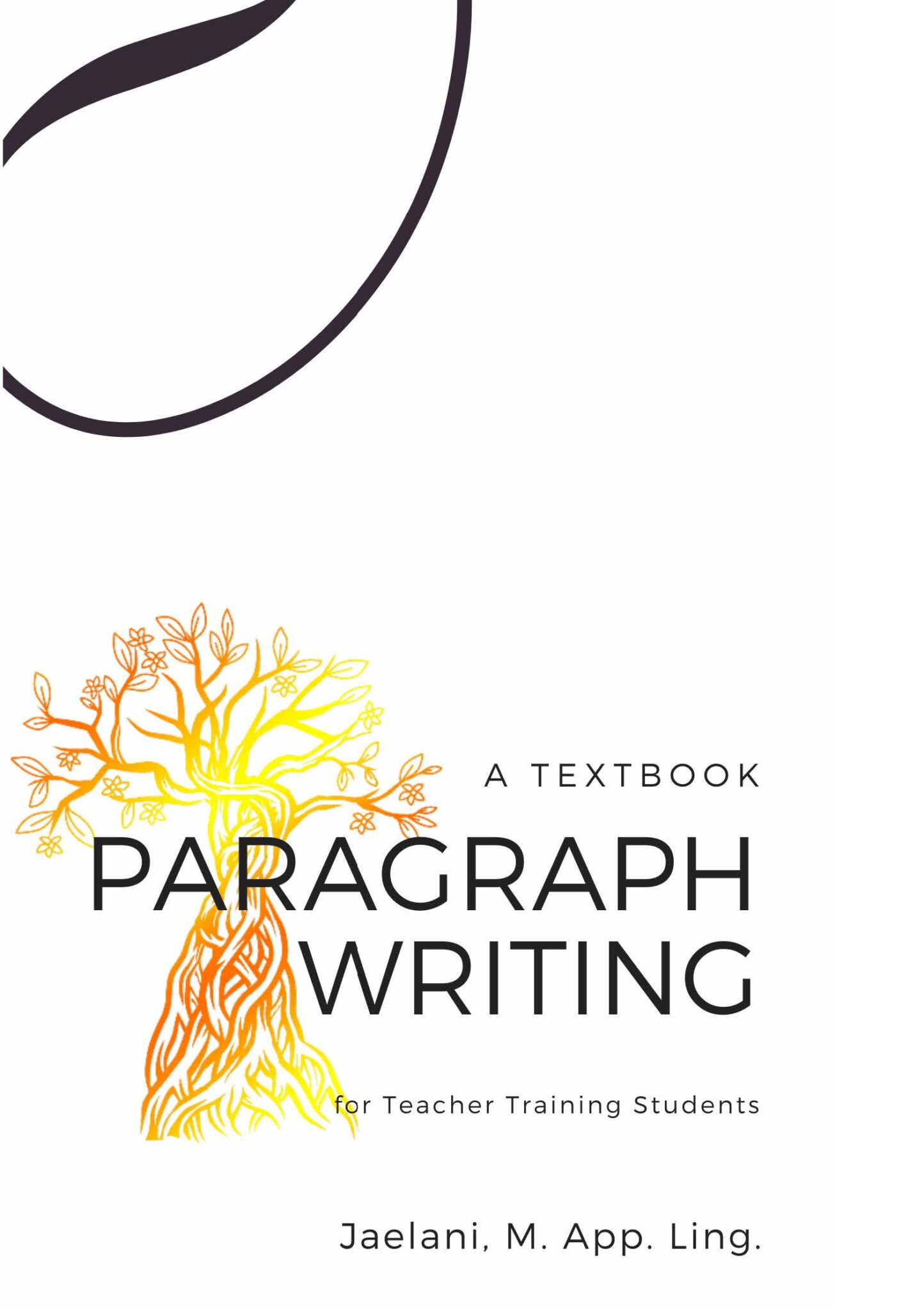 Paragraph WritingA Textbook for Teacher Training Students